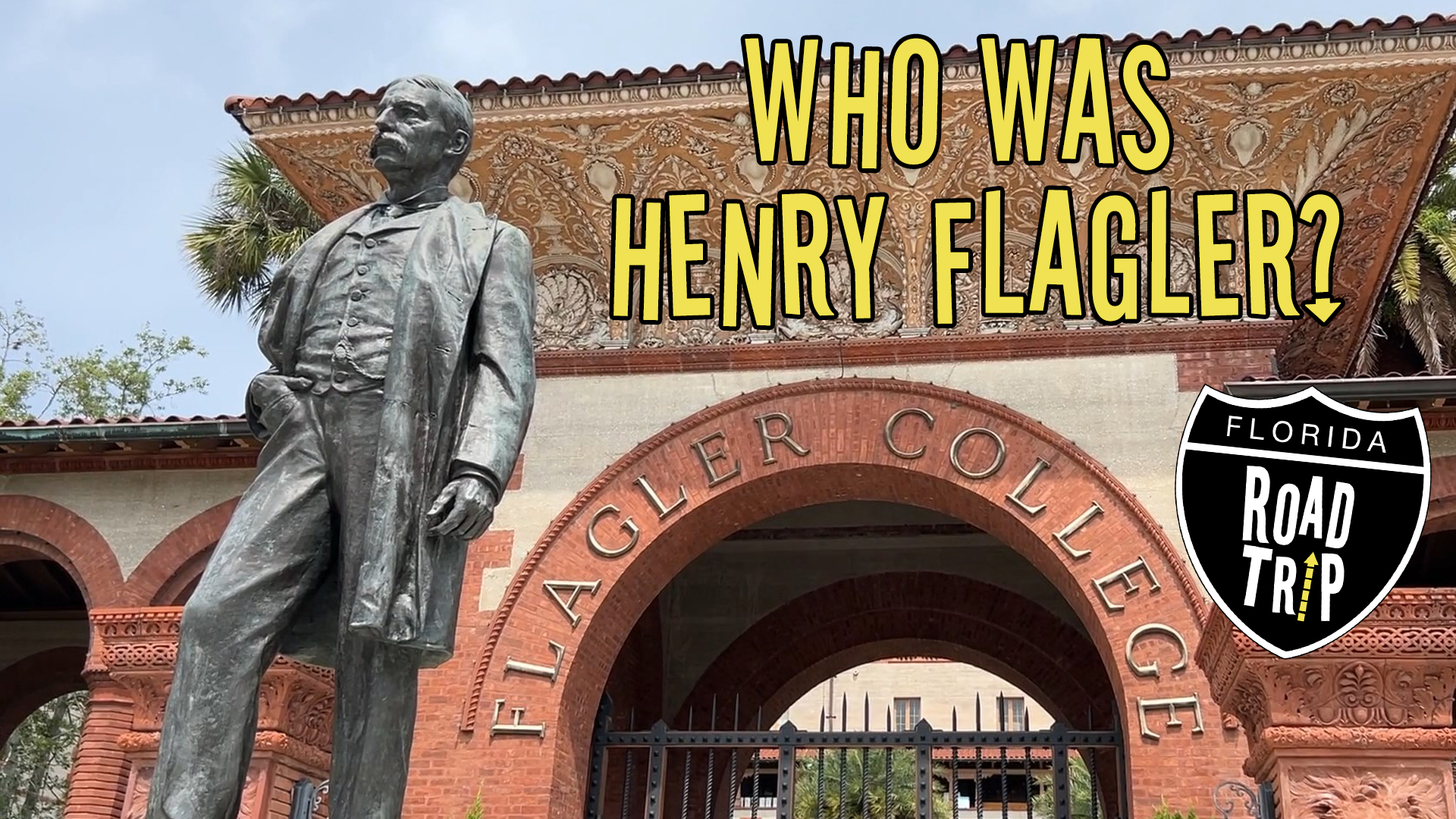 Henry Flagler’s Legacy: How His Vision Transformed St. Augustine Forever