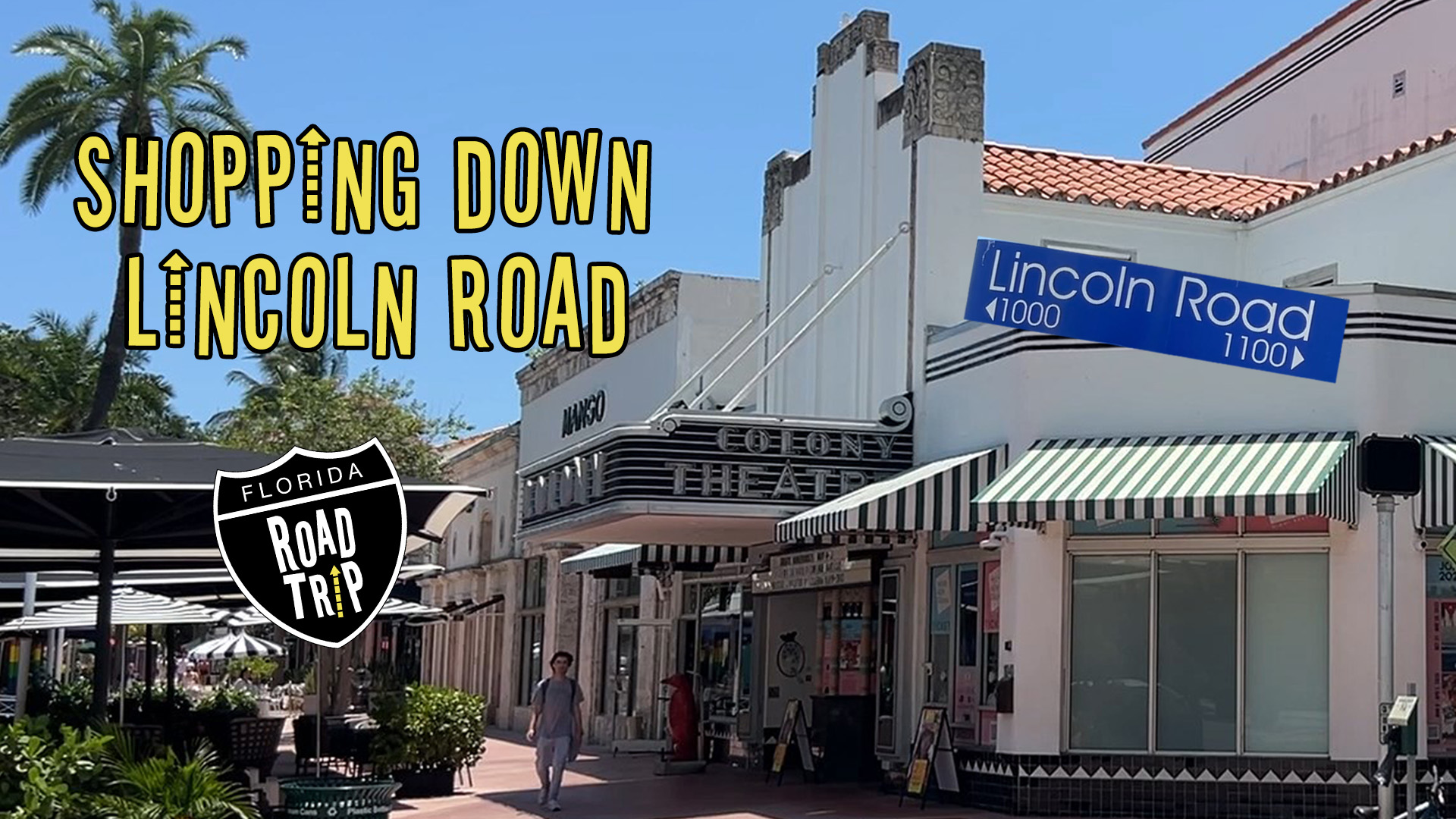 Miami Beach’s Pedestrian Paradise AKA Lincoln Road