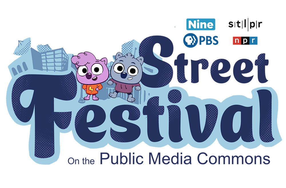 Nine PBS and St. Louis Public Radio Host Street Festival
