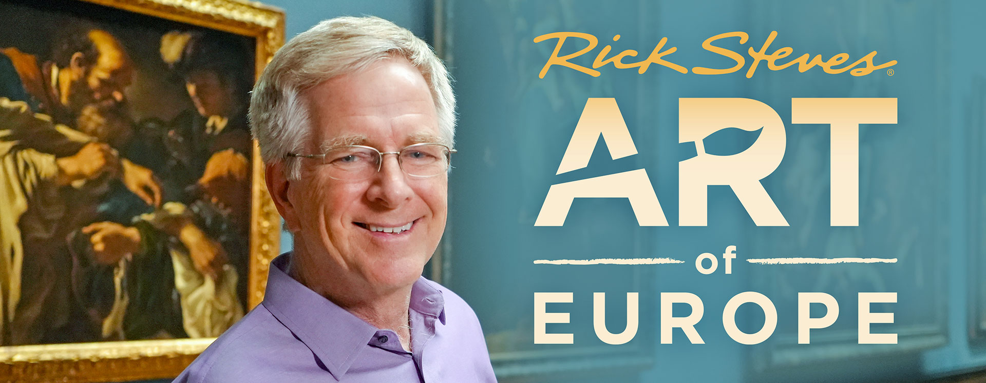 Rick Steves’ Art of Europe