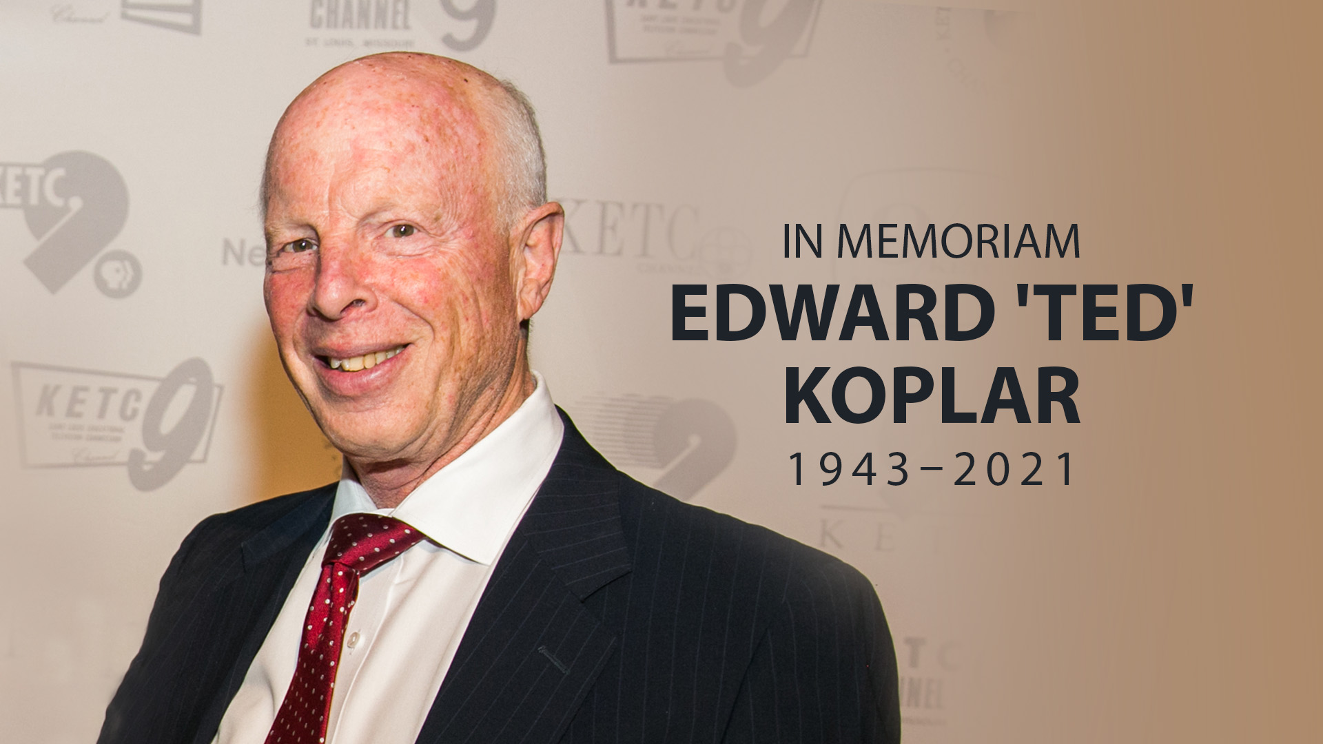 Edward "Ted" Koplar | 1943–2021