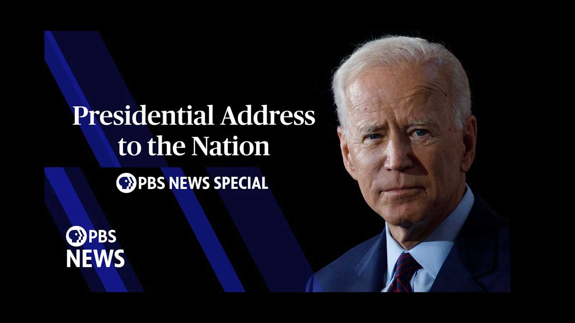 Presidential Address to the Nation: A PBS News Special