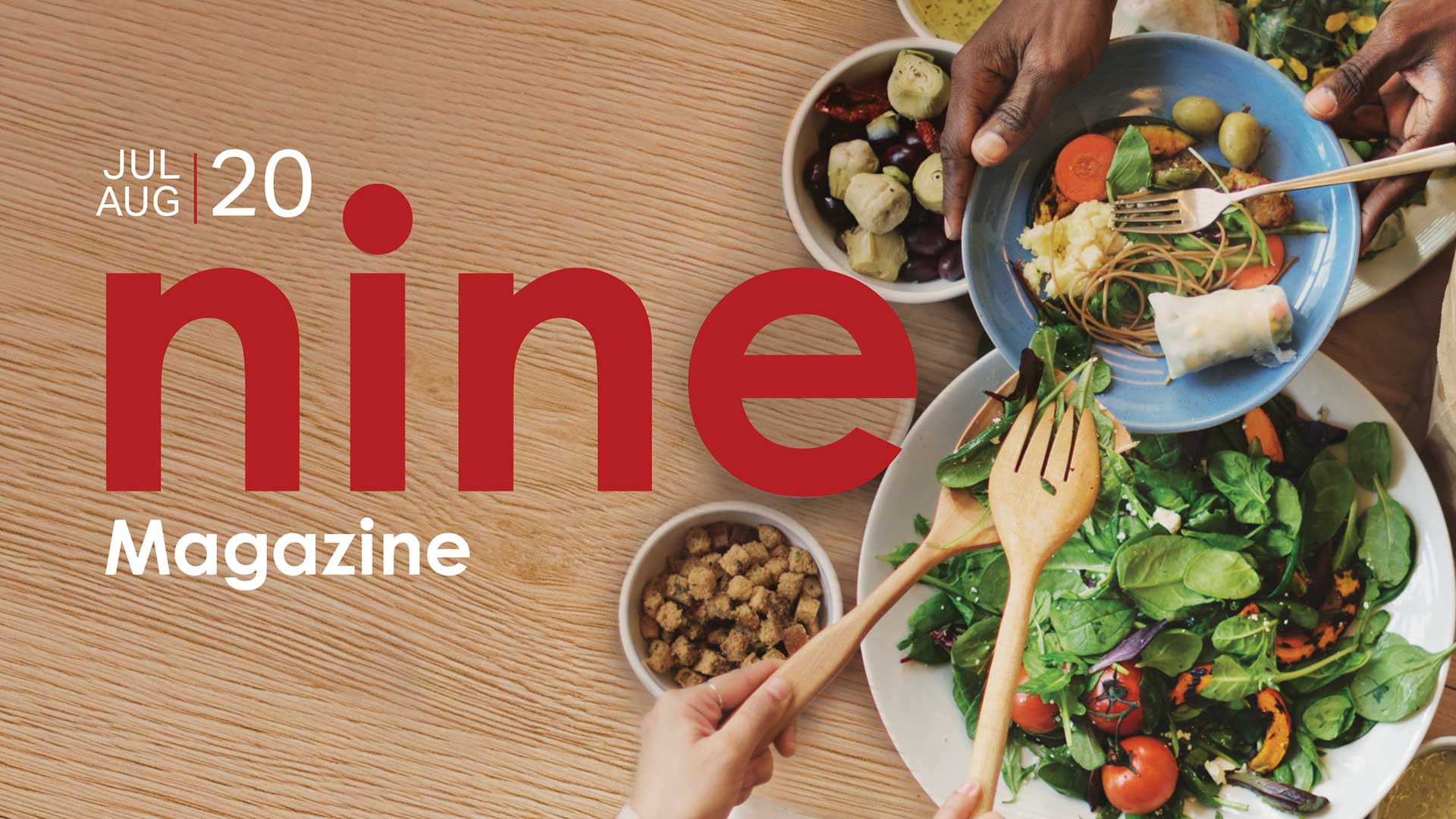 Nine Magazine | July/August 2020