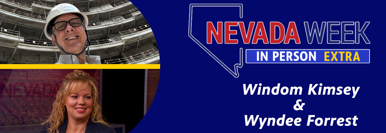 Windom Kimsey / Wyndee Forrest | Nevada Week In Person