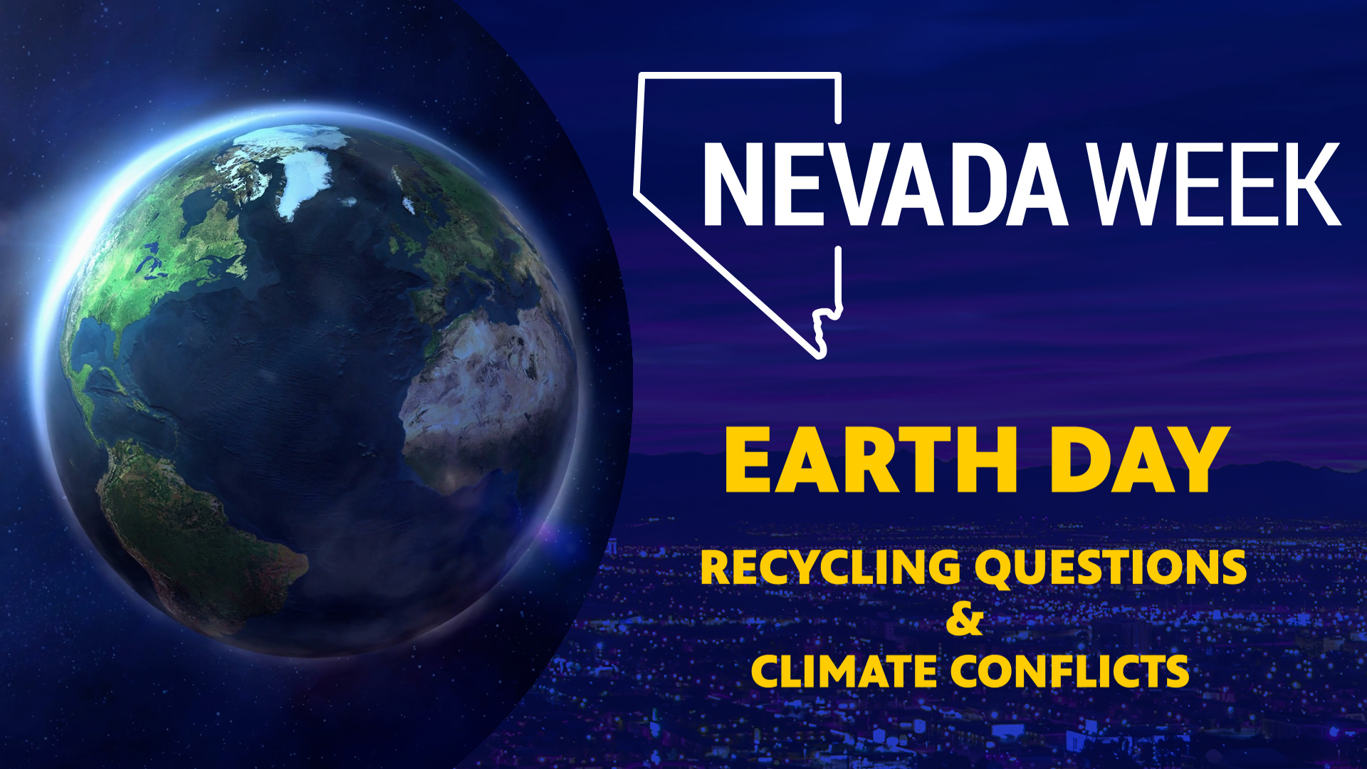Recycling Questions and Climate Conflicts | Nevada Week