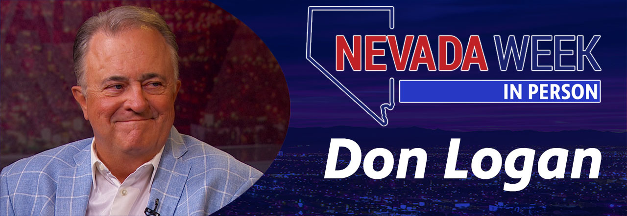 Don Logan | Nevada Week In Person