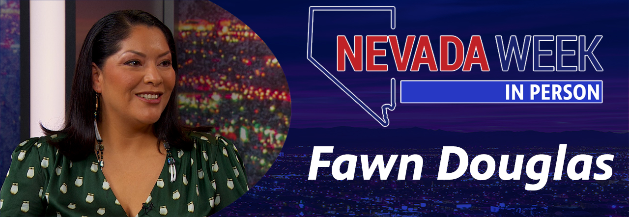 Fawn Douglas | Nevada Week In Person