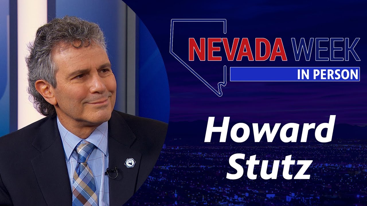 Howard Stutz | Nevada Week In Person