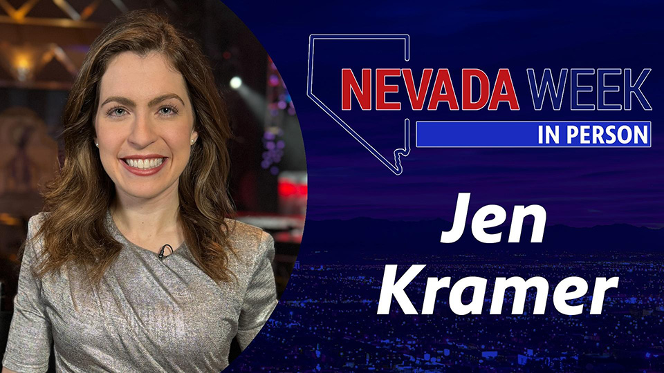Jen Kramer | Nevada Week In Person