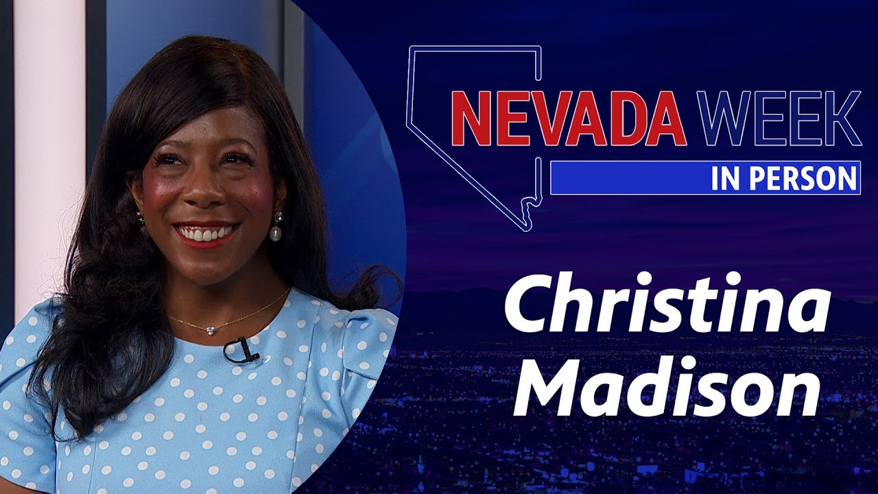 Christina Madison | Nevada Week In Person