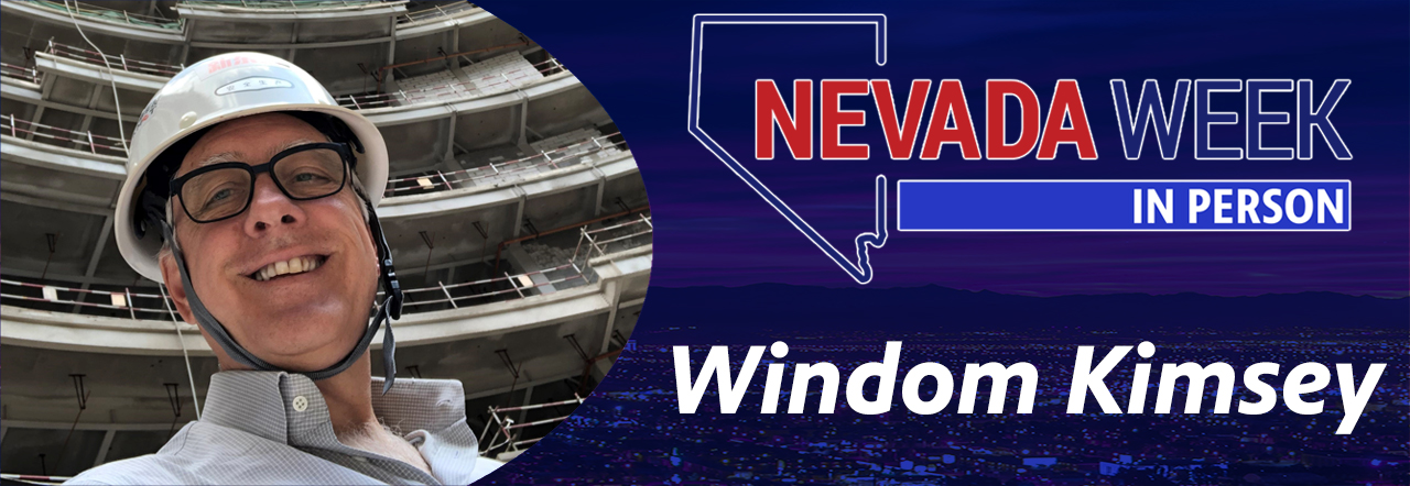 Windom Kimsey | Nevada Week In Person