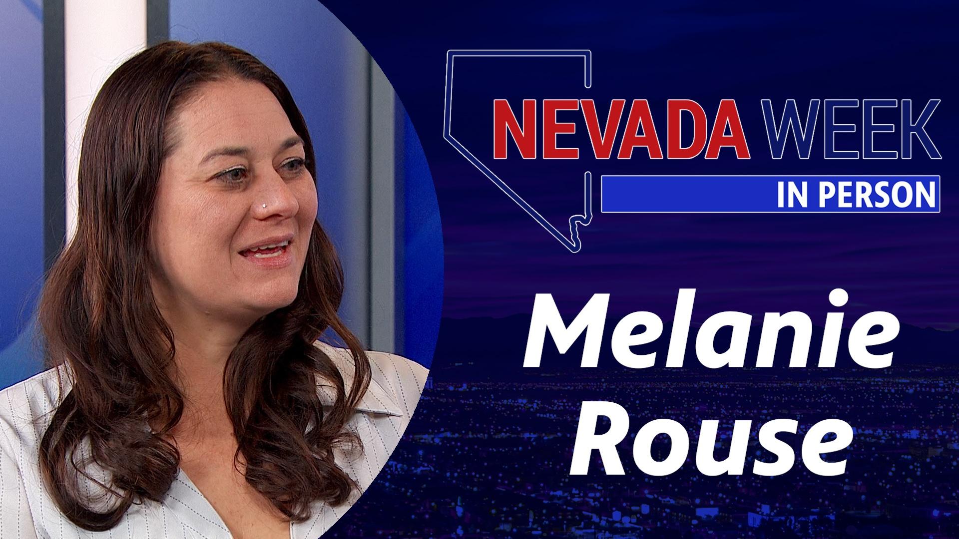 Melanie Rouse | Nevada Week In Person