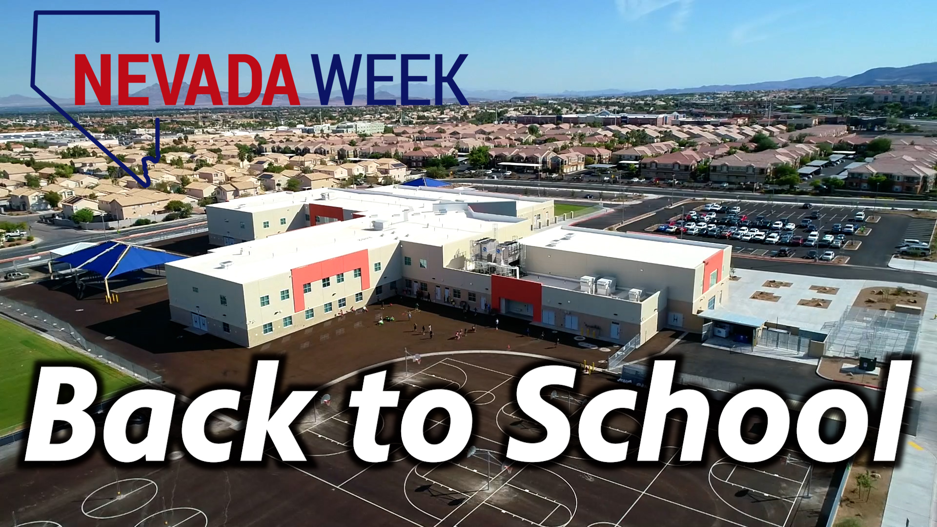 Back to School | Nevada Week
