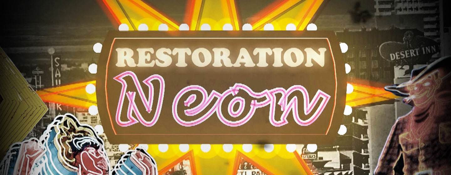 Restoration Neon