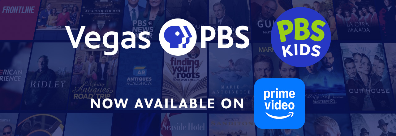 Vegas PBS and PBS KIDS Now Streaming Free on Prime Video