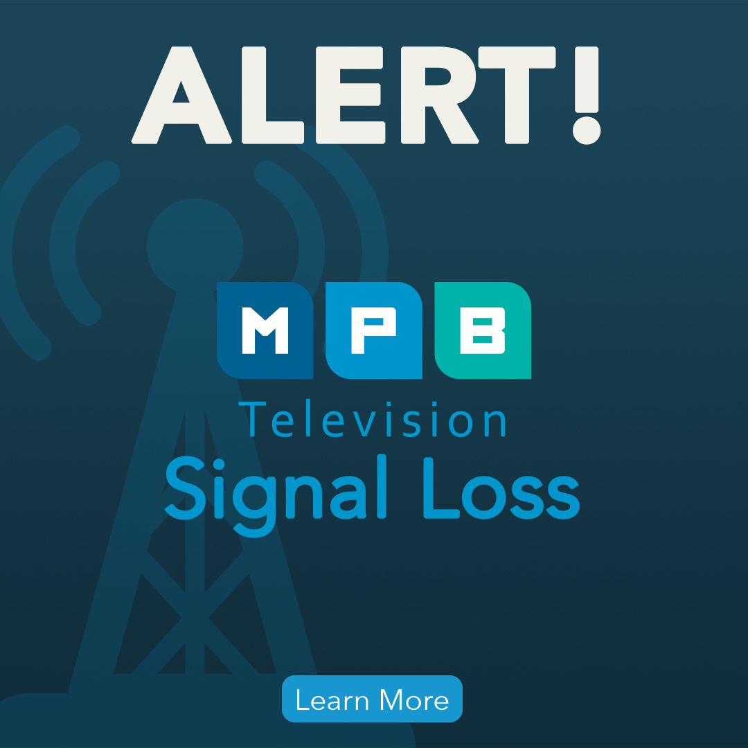 MPB Television signal loss in northwest part of state