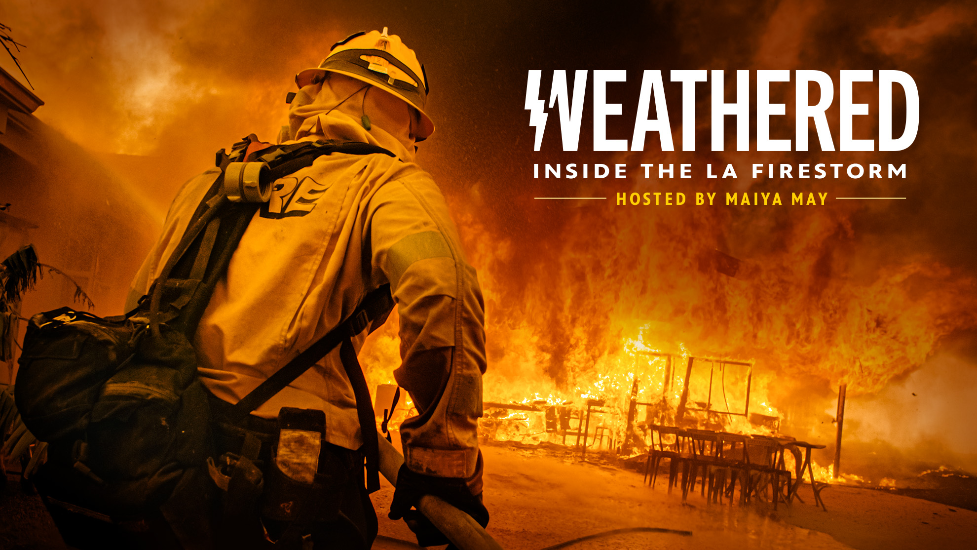 PBS Presents WEATHERED: INSIDE THE LA FIRESTORM