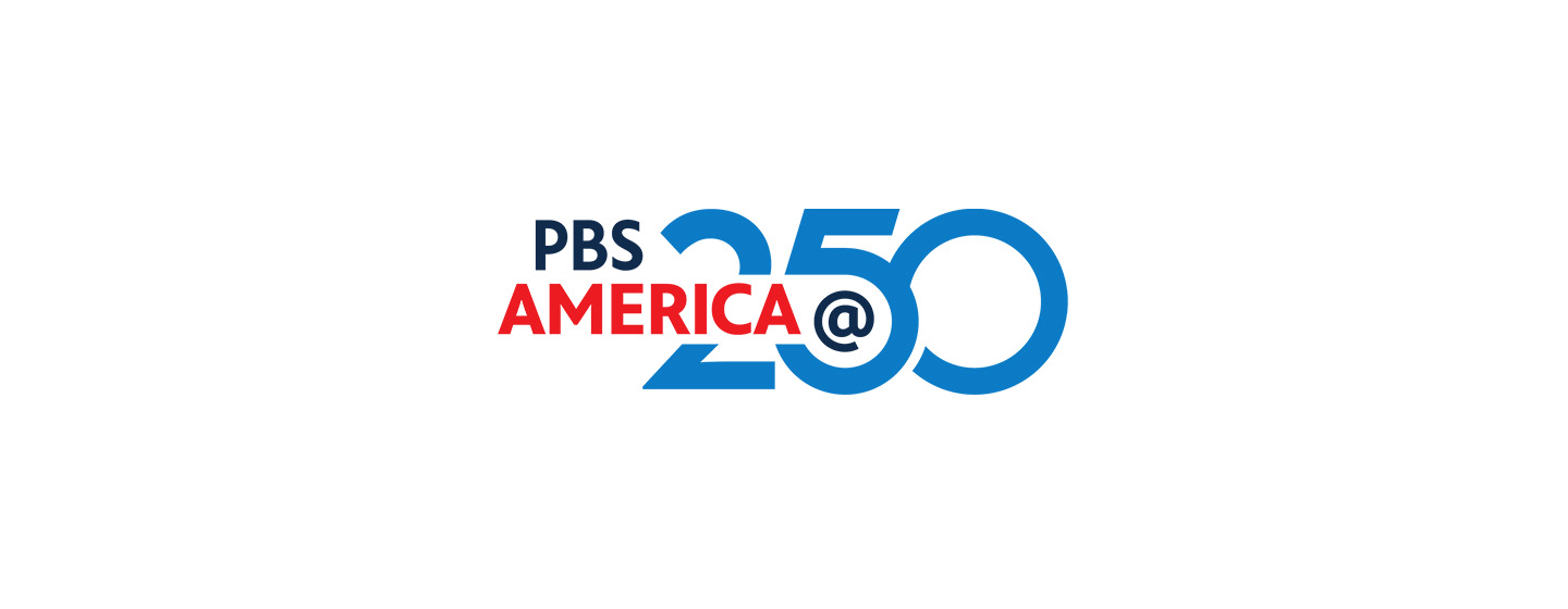 PBS America @ 250 Continues with Semiquincentennial-Themed Programming