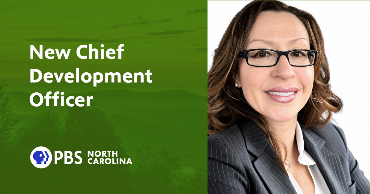PBS North Carolina Names Marianne Monoc as Its Chief Development Officer