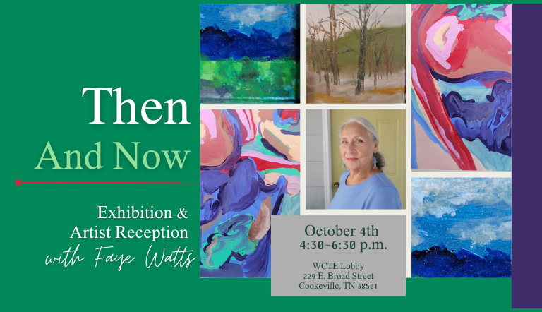 Celebrate the Artistic Journey of Faye Watts with "THEN AND NOW" Artist ...
