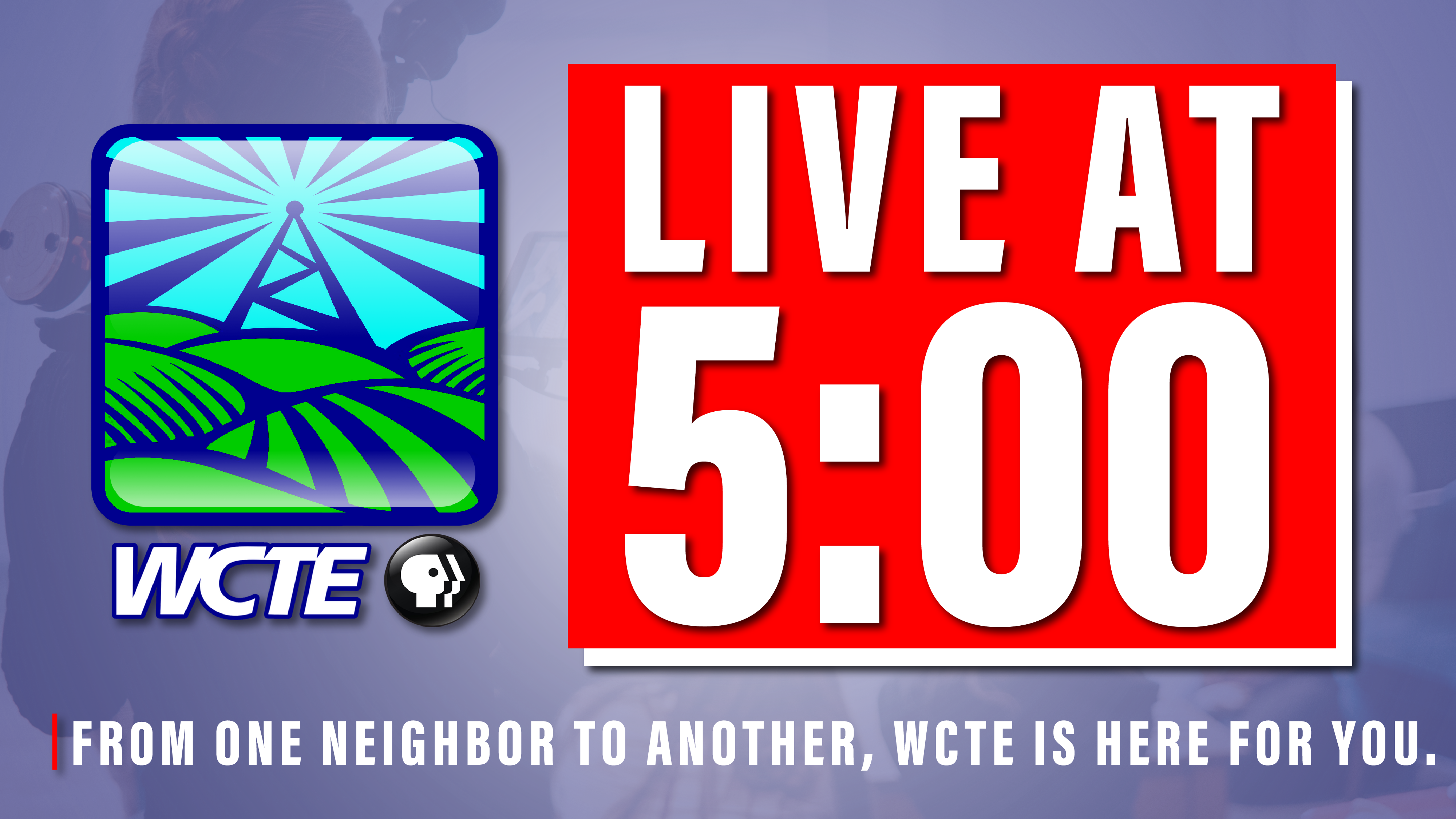 WCTE Announces Live at 5