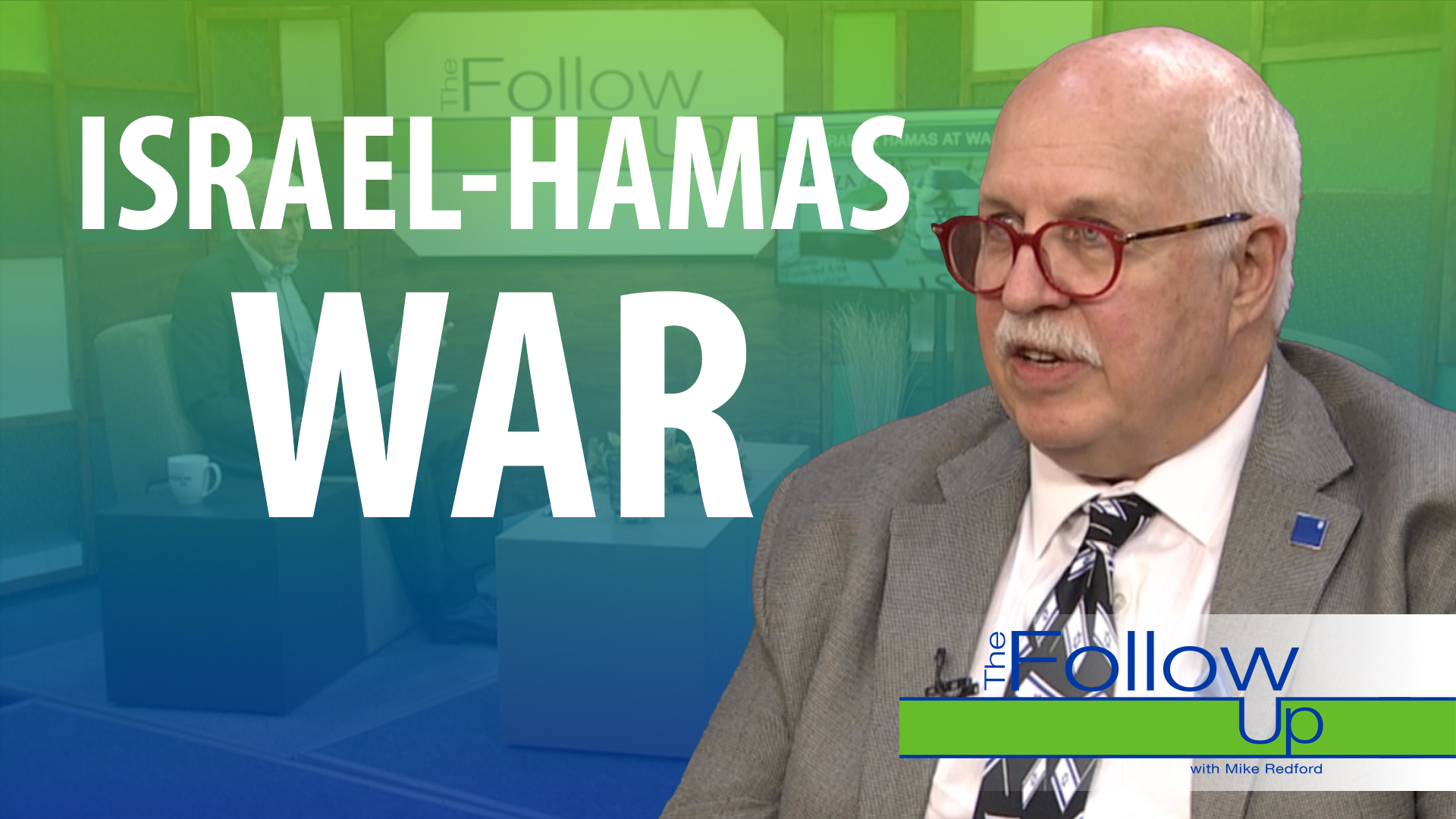Israel-Hamas War; New Book on Orwell