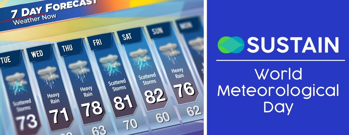 World Meteorological Day | Sustain