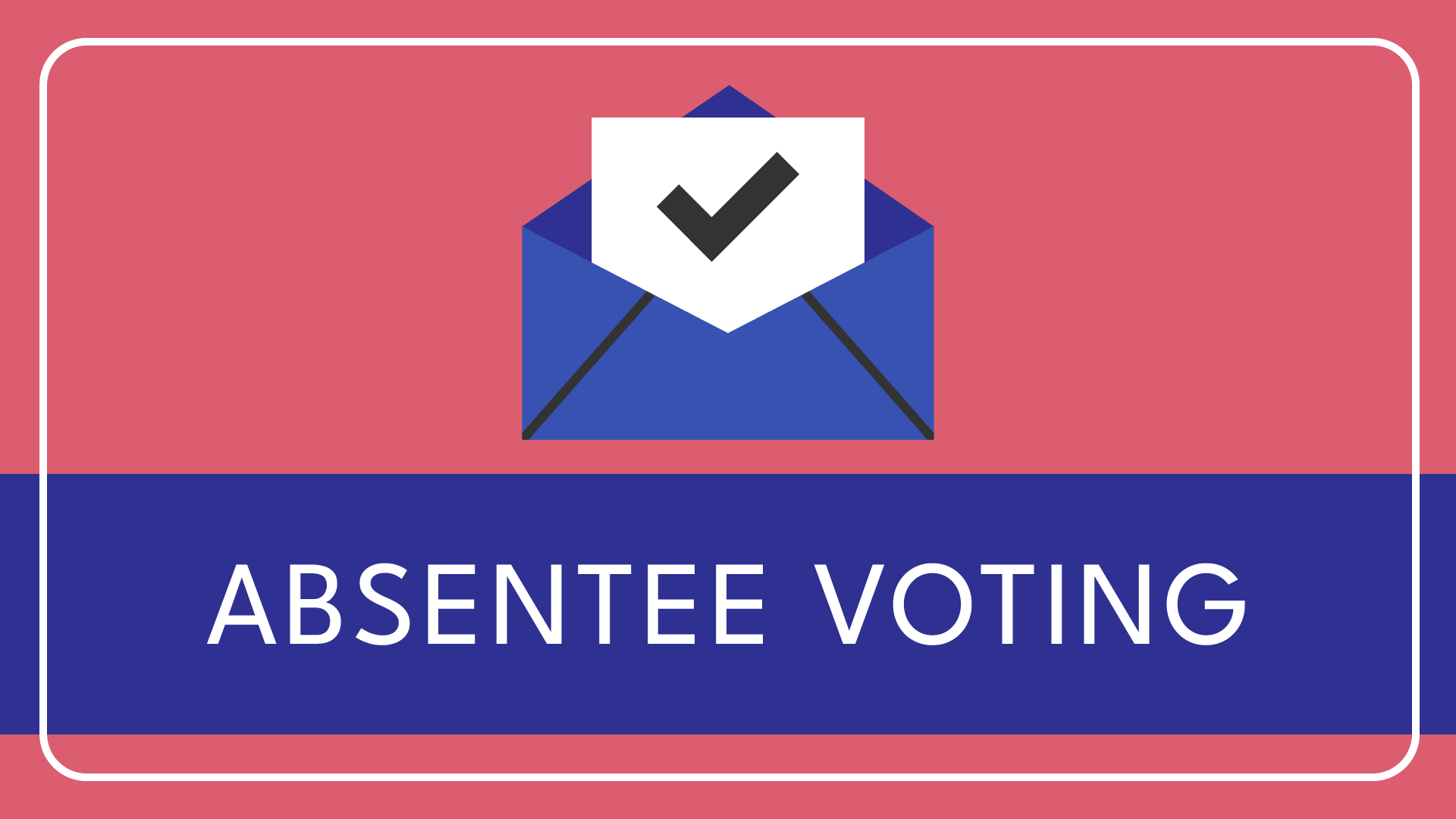 Absentee Voting