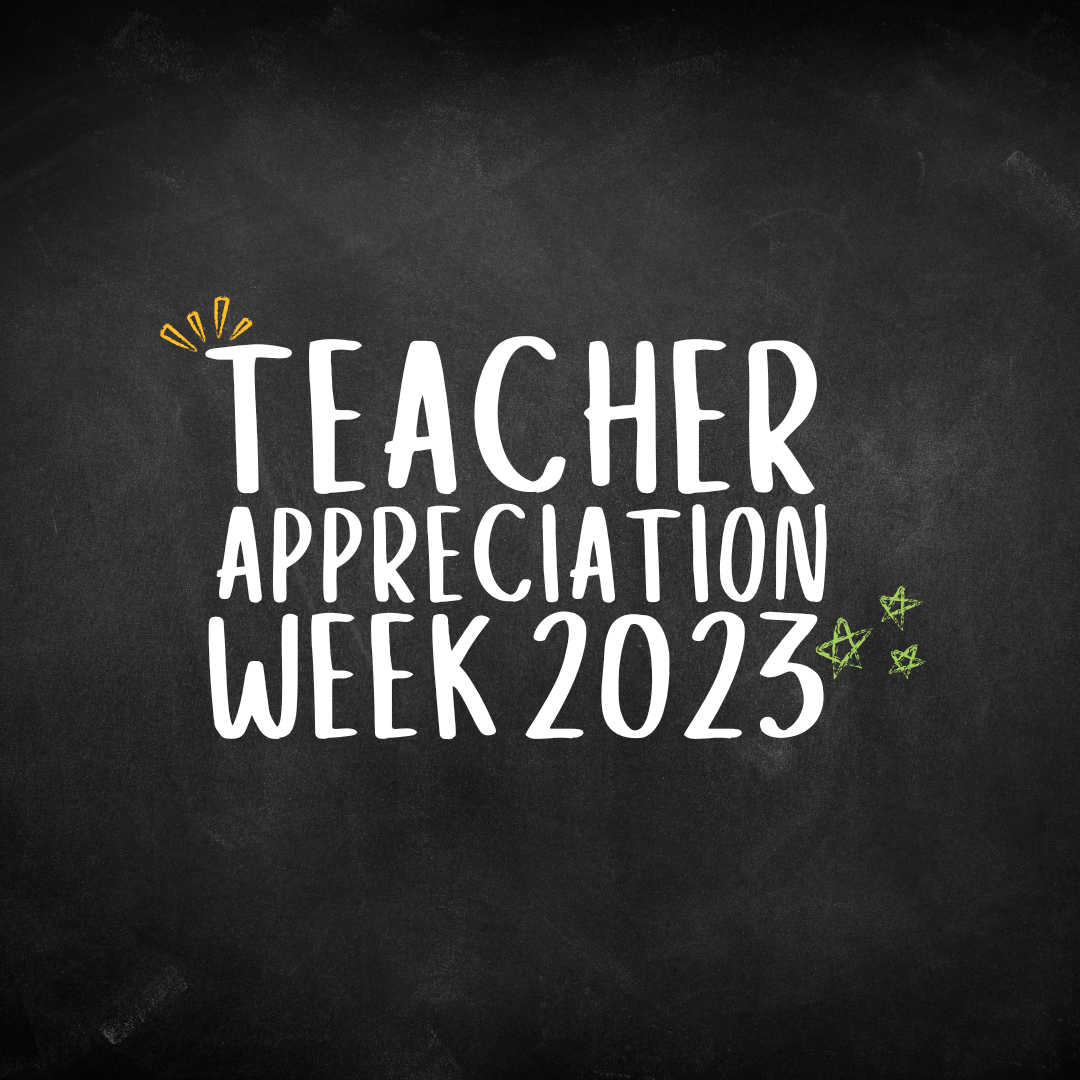 Teacher Appreciation Week