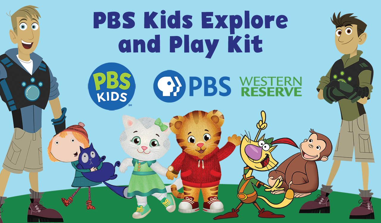 PBS Western Reserve's PBS Kids Explore and Play Kits