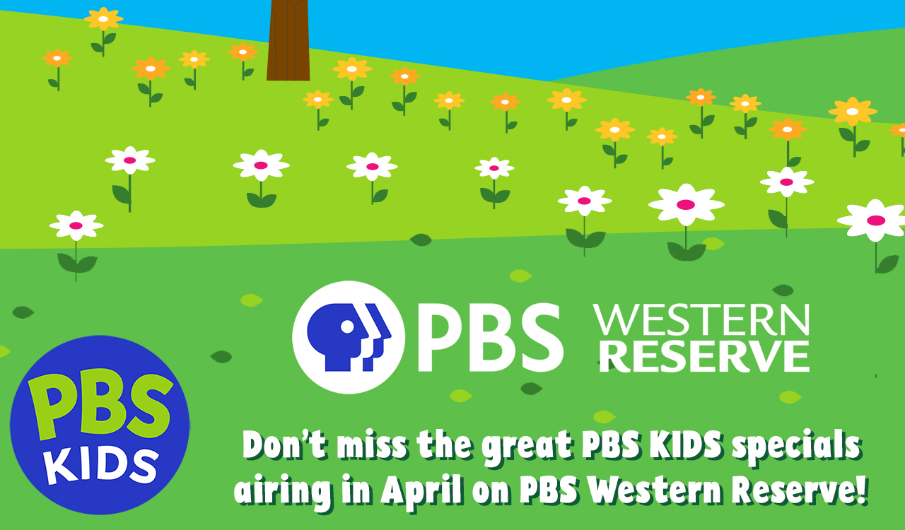 PBS Kids Specials: April 2024 | PBS Western Reserve