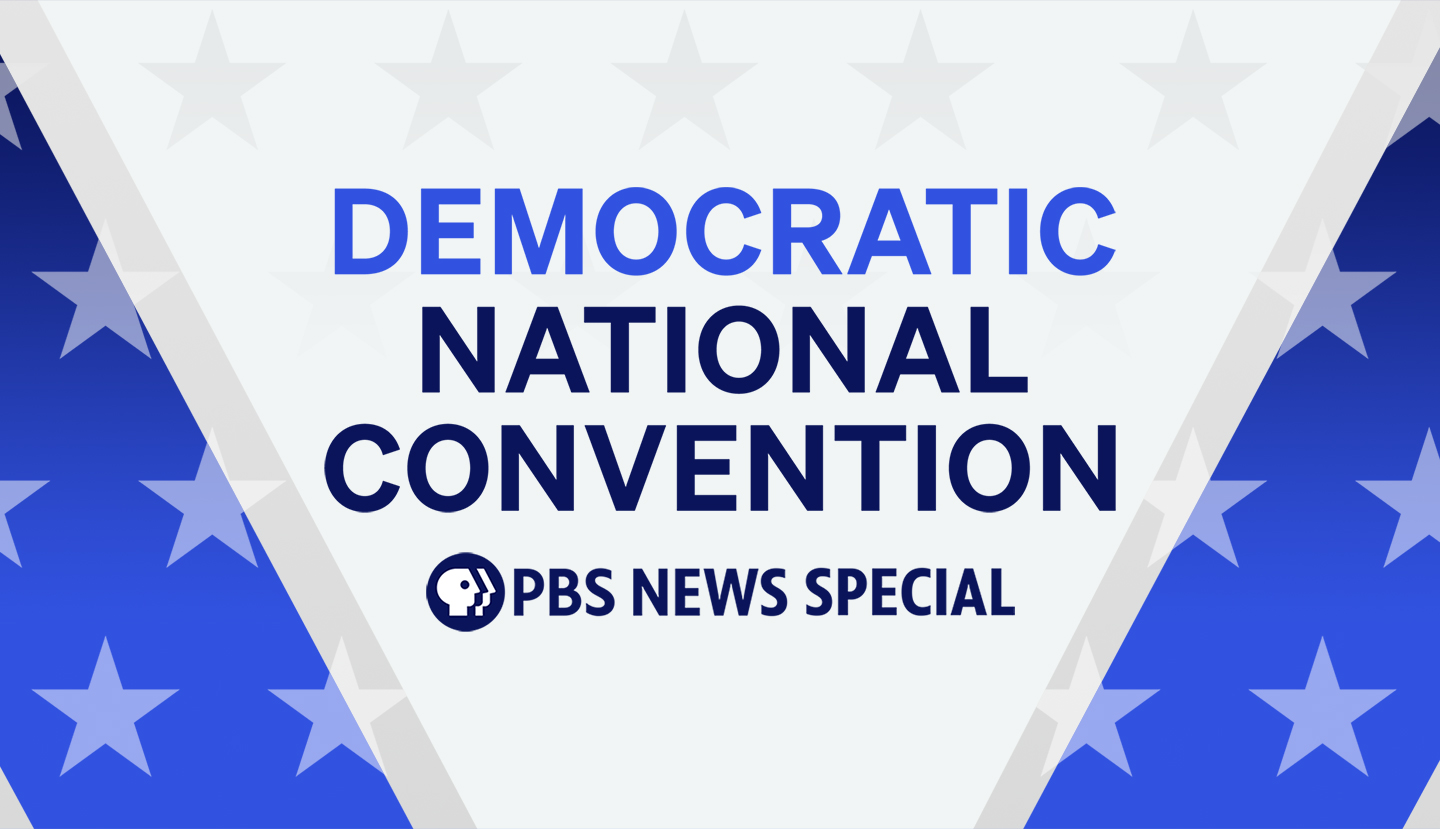 PBS News Special: Democratic National Convention | PBS Western Reserve