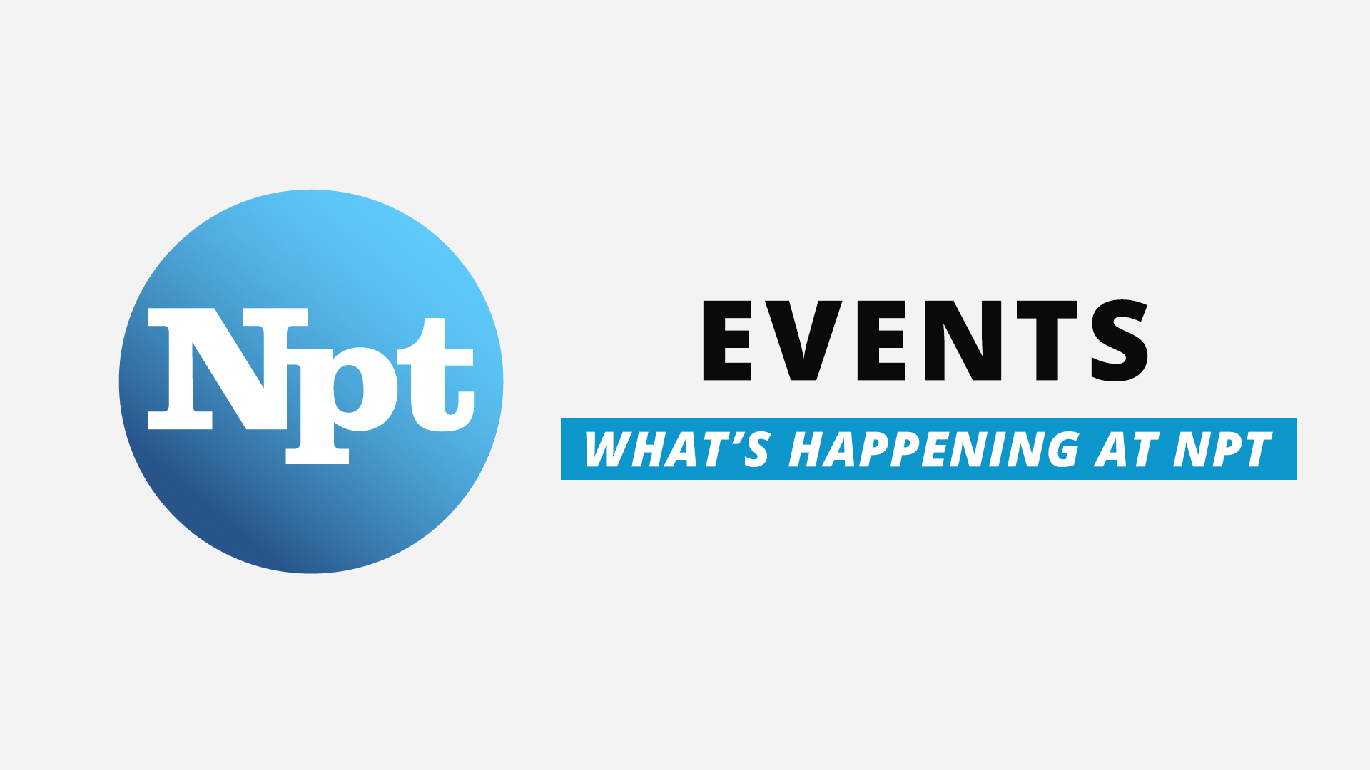 NPT Events