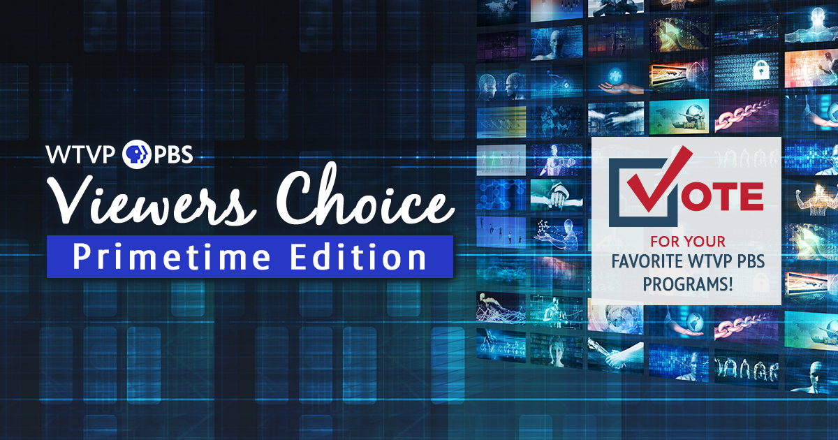 Choose the all-time favorite primetime WTVP-PBS program