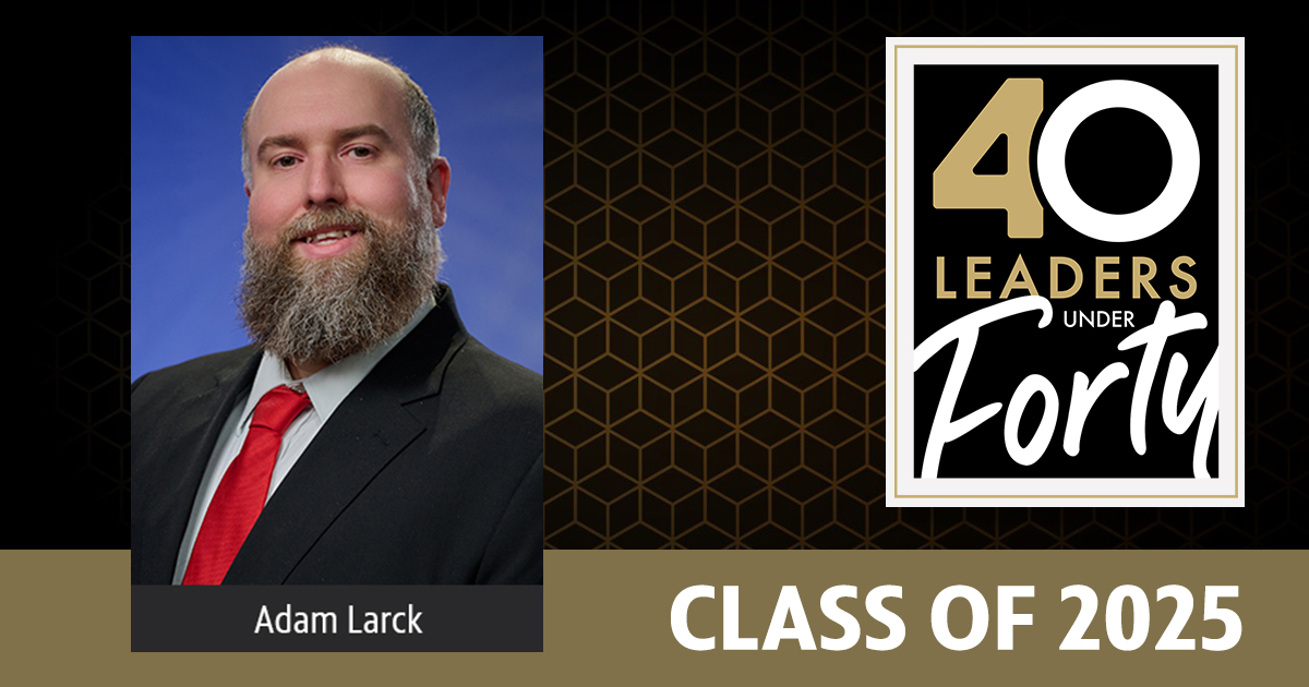 Adam Larck | Class of 2025 | 40 Leaders Under Forty