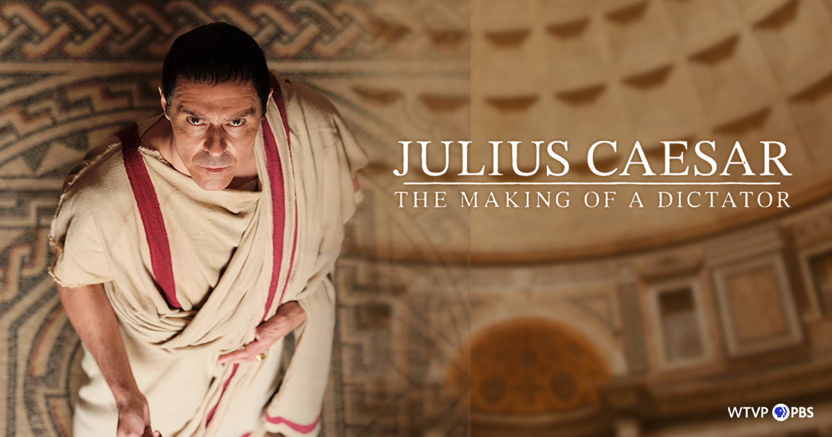 Julius Caesar, The Making Of A Dictator | April 2024