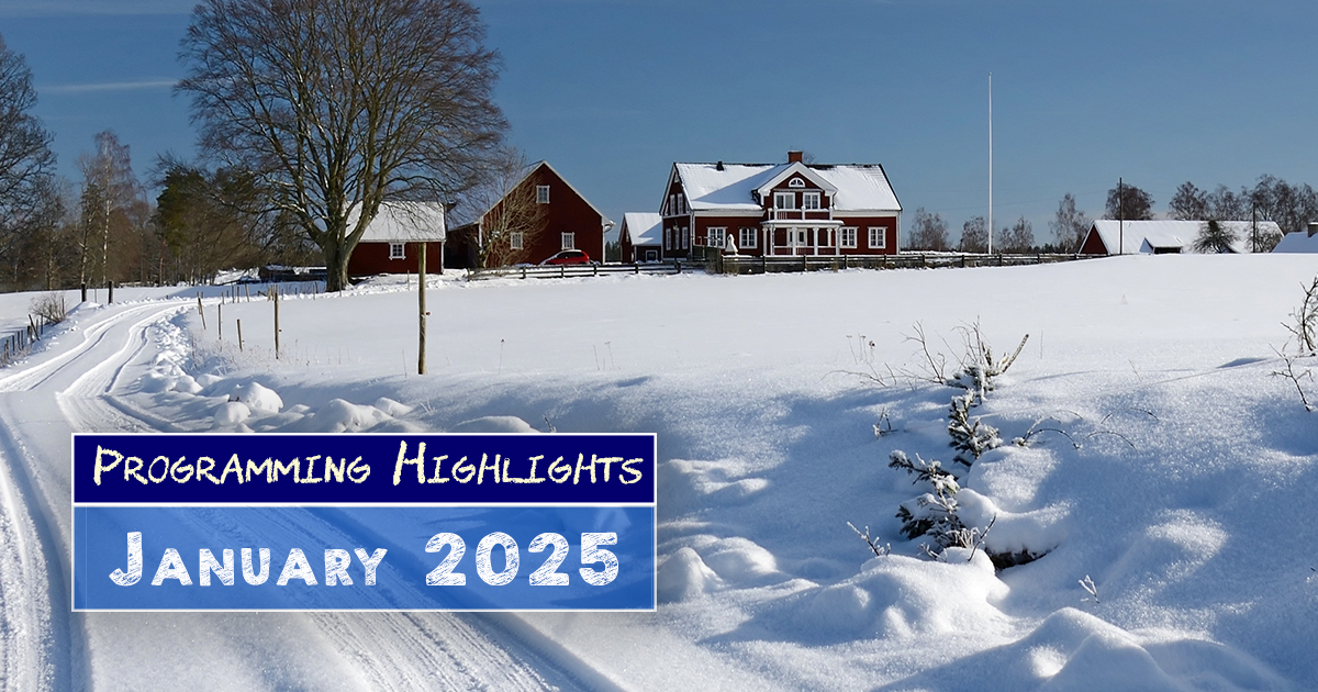 Programming Highlights | January 2025