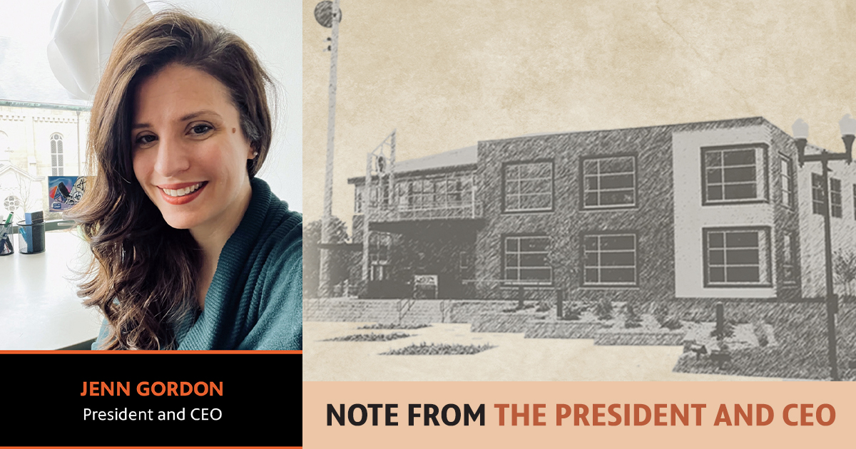 Note from the President and CEO | August 2025