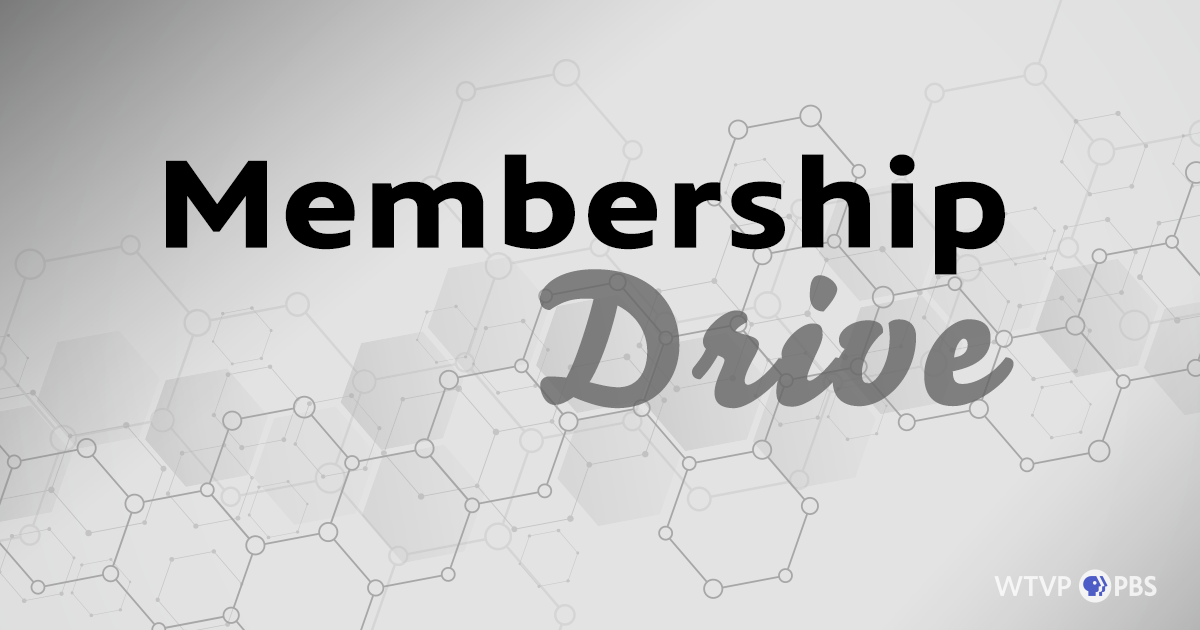 WTVP June Membership Drive