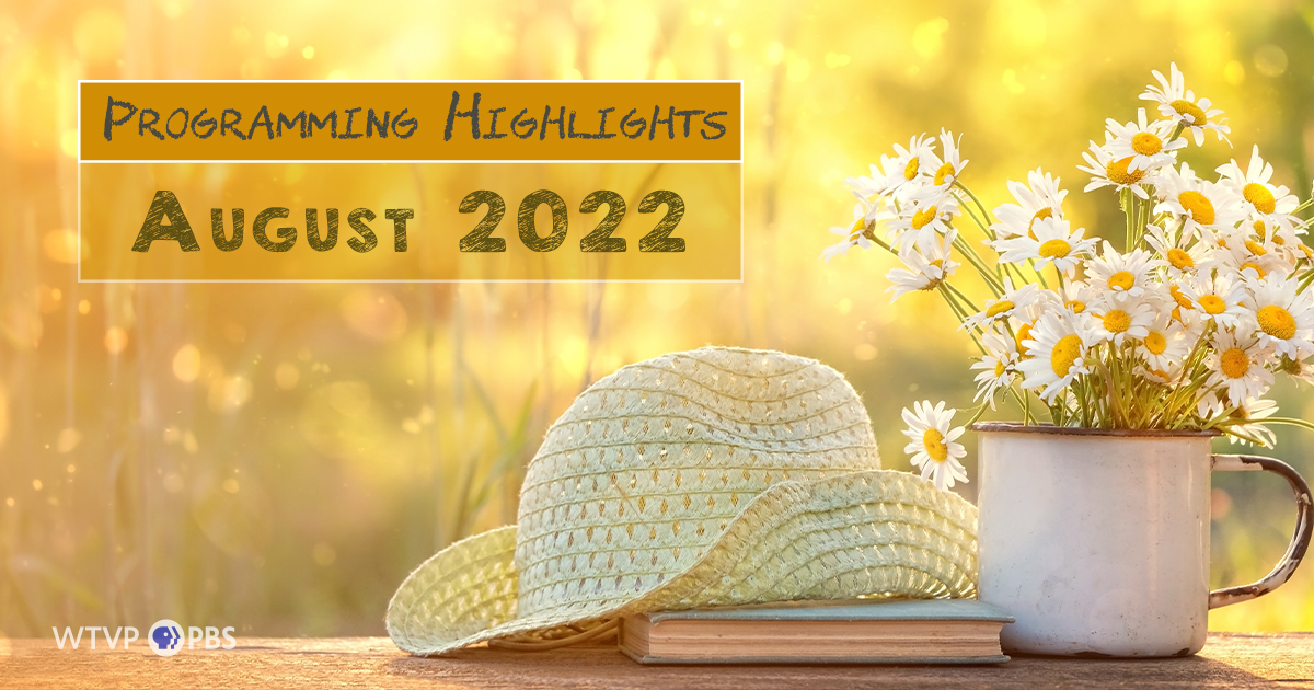 August 2022 Highlights