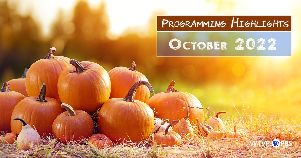 October Program Highlights 2022